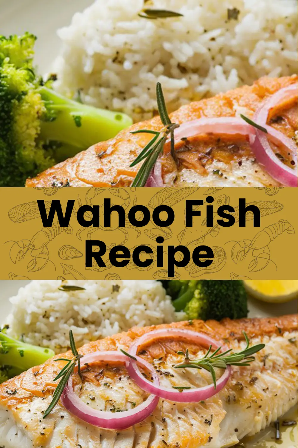 Baked Wahoo Fish Recipe (Secret to Perfect Flavor?!)